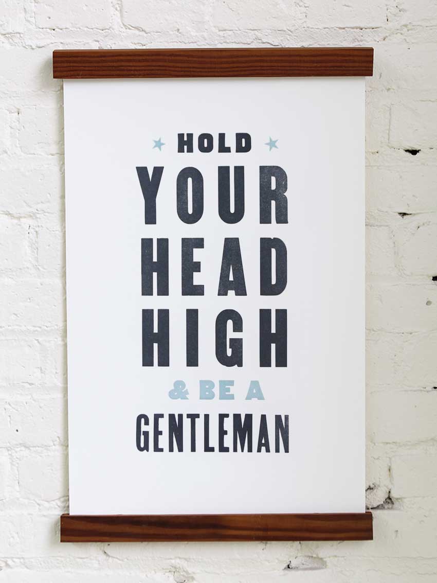 Hold Your head high | Southern Letterpress Print – Old Try